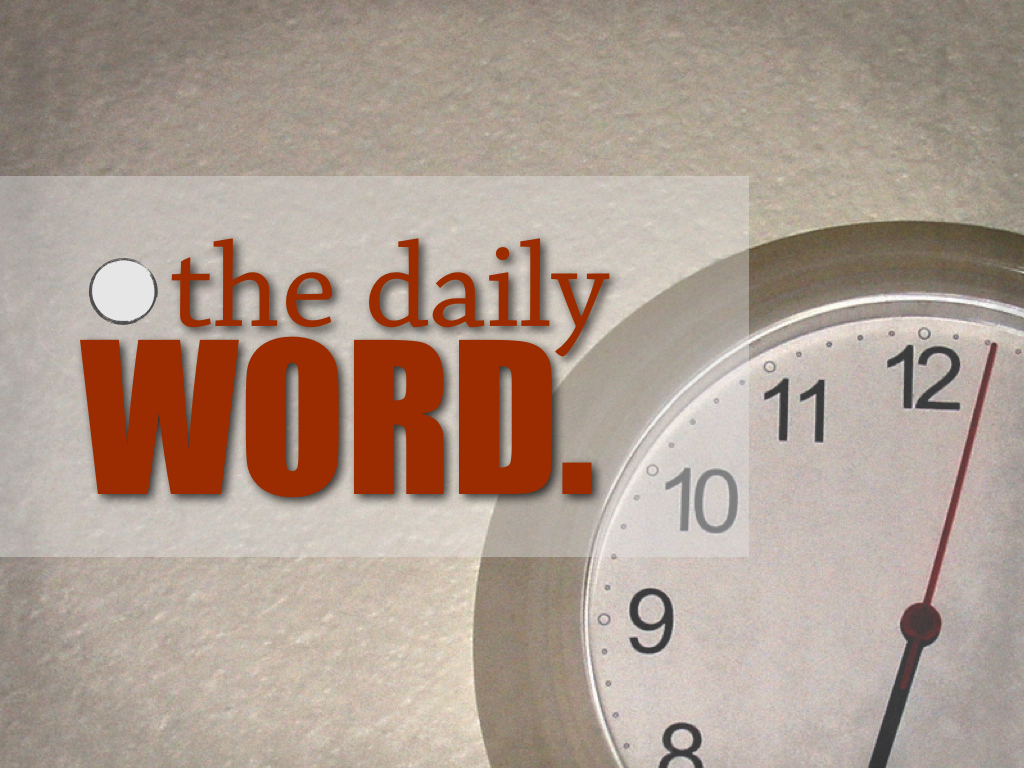 EFCC Student Ministries: the Daily Word