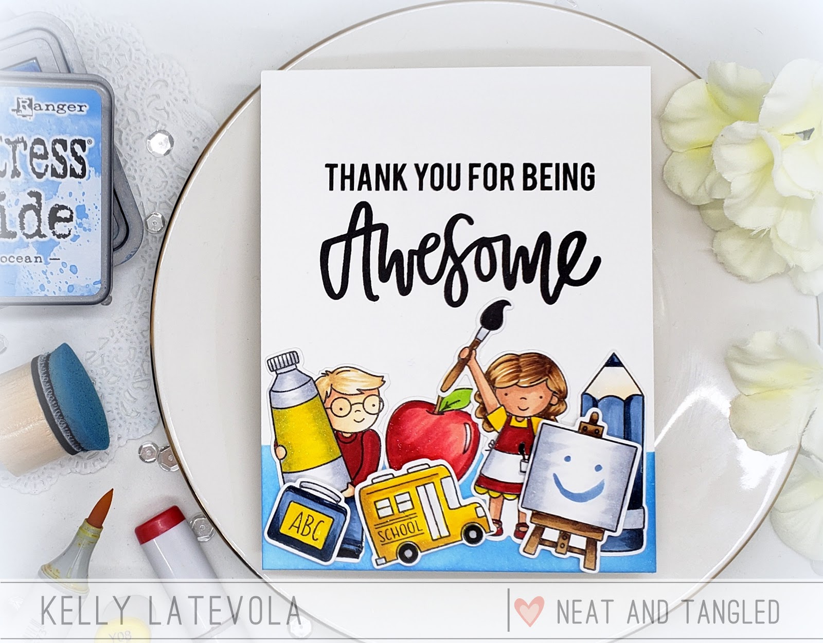 Thank You Teacher Cards with Kelly Latevola - Neat and Tangled