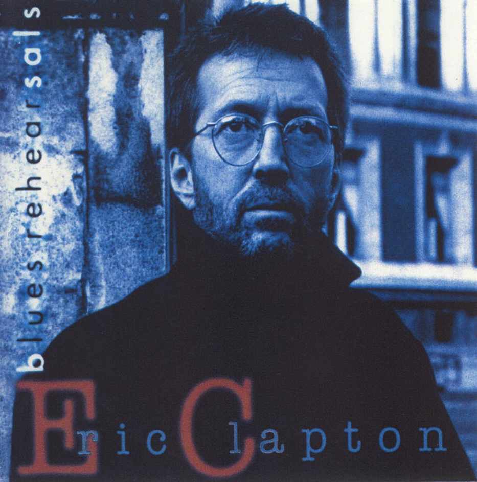 bootleg addiction: Eric Clapton: Blues Rehearsals