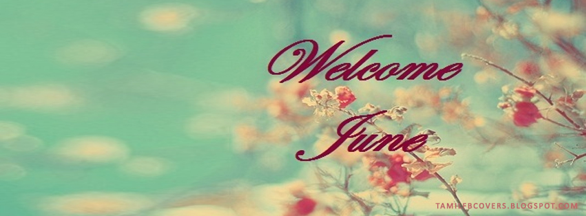 My India FB Covers: Welcome June - Calendar FB Cover