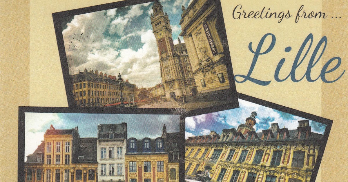 My postcard and stamp week: France: Lille
