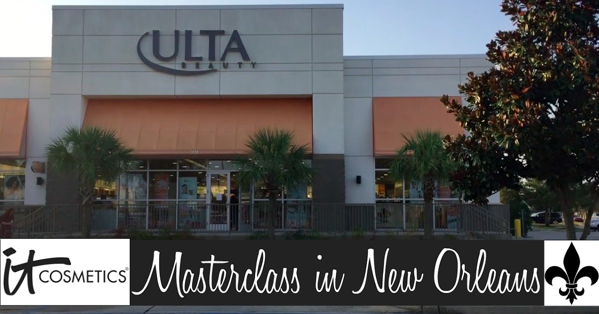 IT Cosmetics Masterclass at ULTA Beauty In New Orleans | A Very Sweet Blog