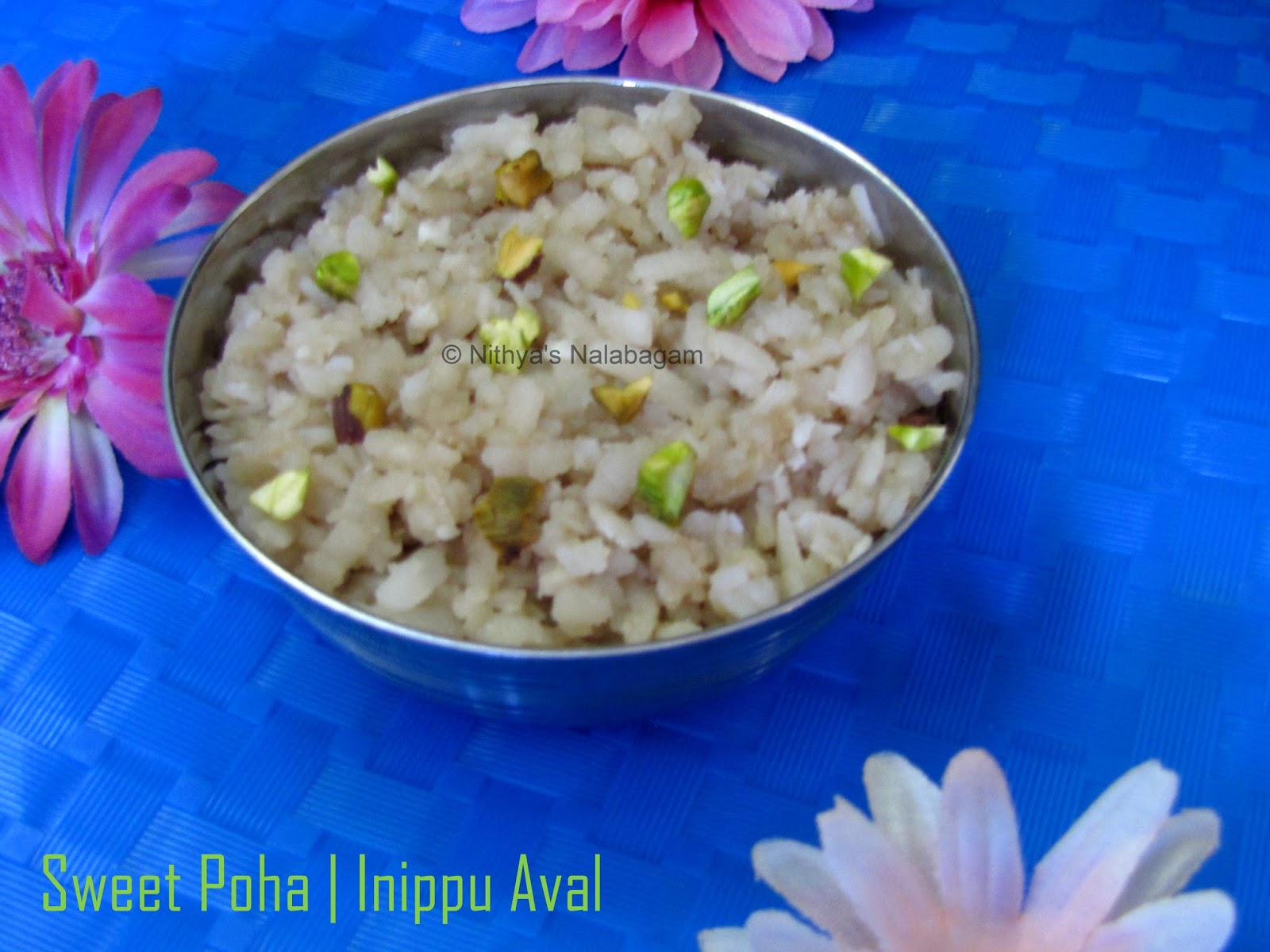 Sweet Poha | Inippu Aval | Gokulashtami recipes |Nithya's Nalabagam