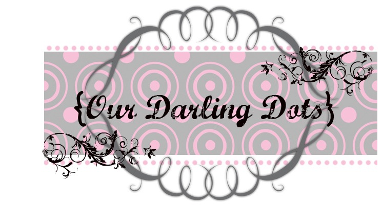 { Our Darling Dots }
