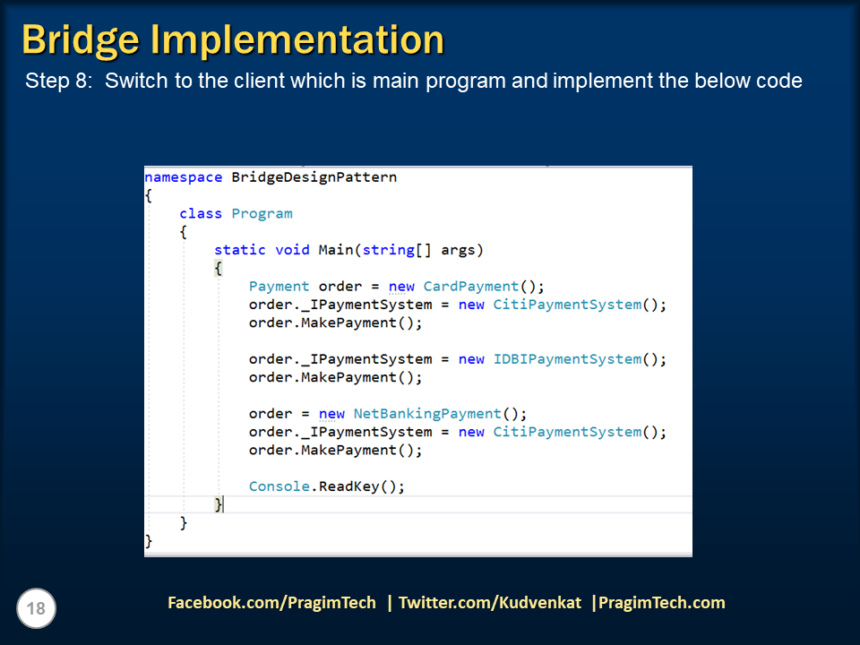 Sql server, .net and c# video tutorial: Bridge Design Pattern - Slides