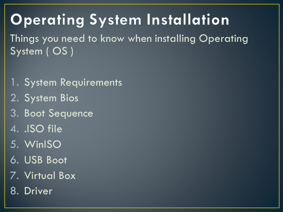 CS Basic Tutor : Activities for students: Operating System:Functions, Services & Installation