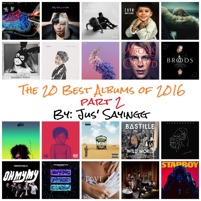 The 20 Best Albums of 2016 (2/2) ~ Jus' Sayingg