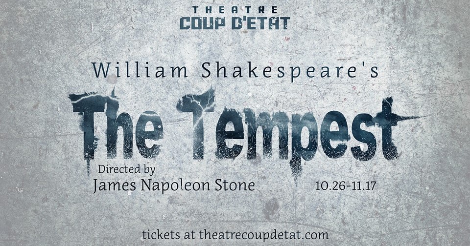 Cherry and Spoon: "The Tempest" by Theatre Coup d'Etat at SpringHouse ...