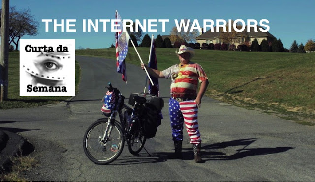 Curta da Semana: "The Internet Warriors" - o lado oculto dos "haters", por Wilson Ferreira ...