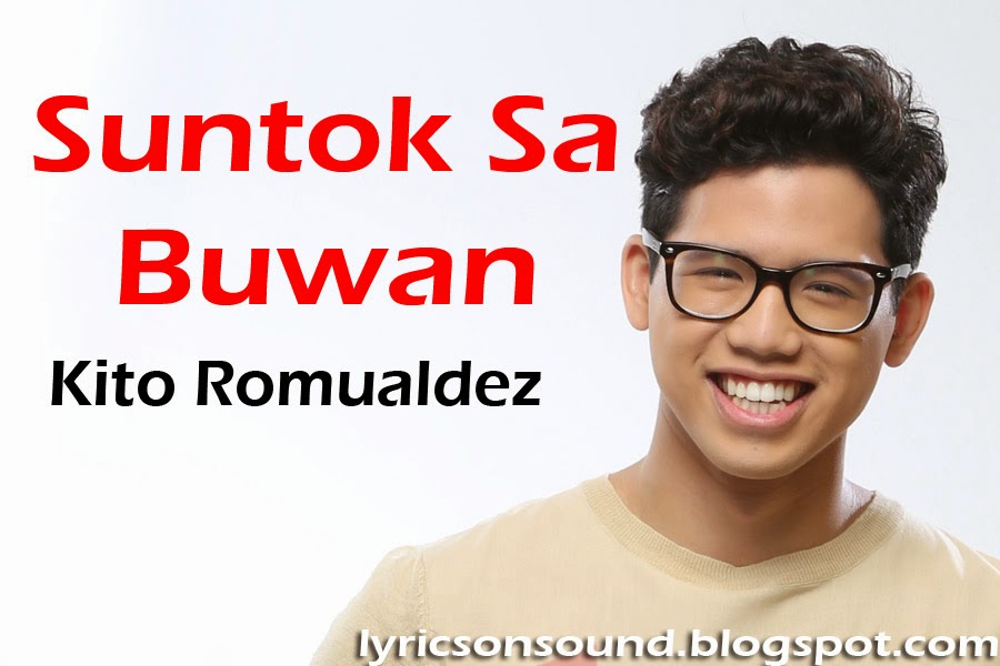 Kito Romualdez' "Suntok Sa Buwan" Music and Lyric video Released