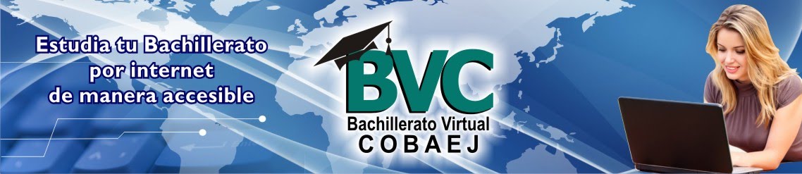 .: Bachillerato Virtual COBAEJ