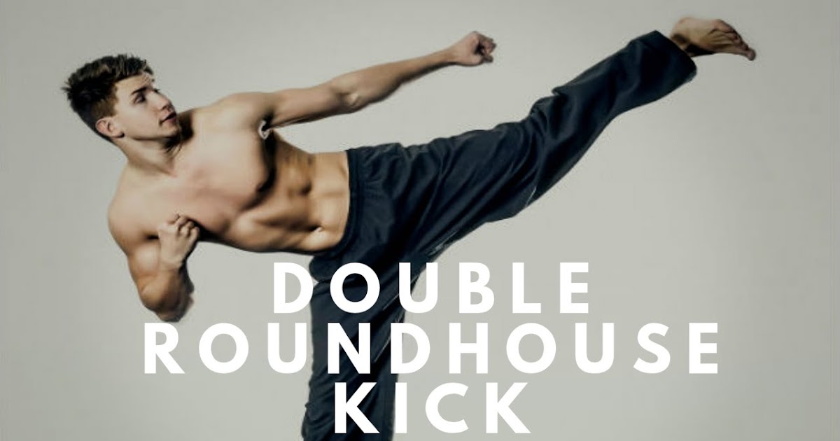 Tuyệt chiêu double roundhouse kick trong Taekwondo | Võ taekwondo | Võ ...