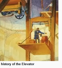 HISTORY: History of the Elevator