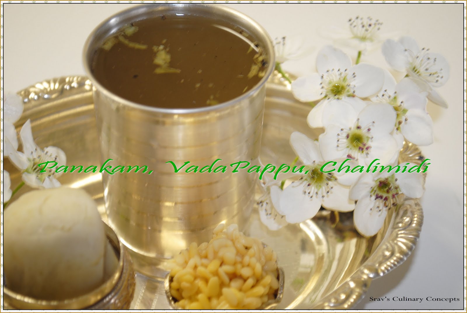 Srav's Culinary Concepts: Panakam, VadaPappu, Chalimidi – Sri Rama ...