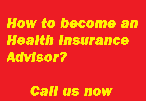 Become Health Insurance Advisor, Call : 9886568000