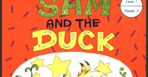 วิทยาศาสตร์ศึกษาหน้าเขามหาชัย: Sam and the Duck ประถมศึกษา