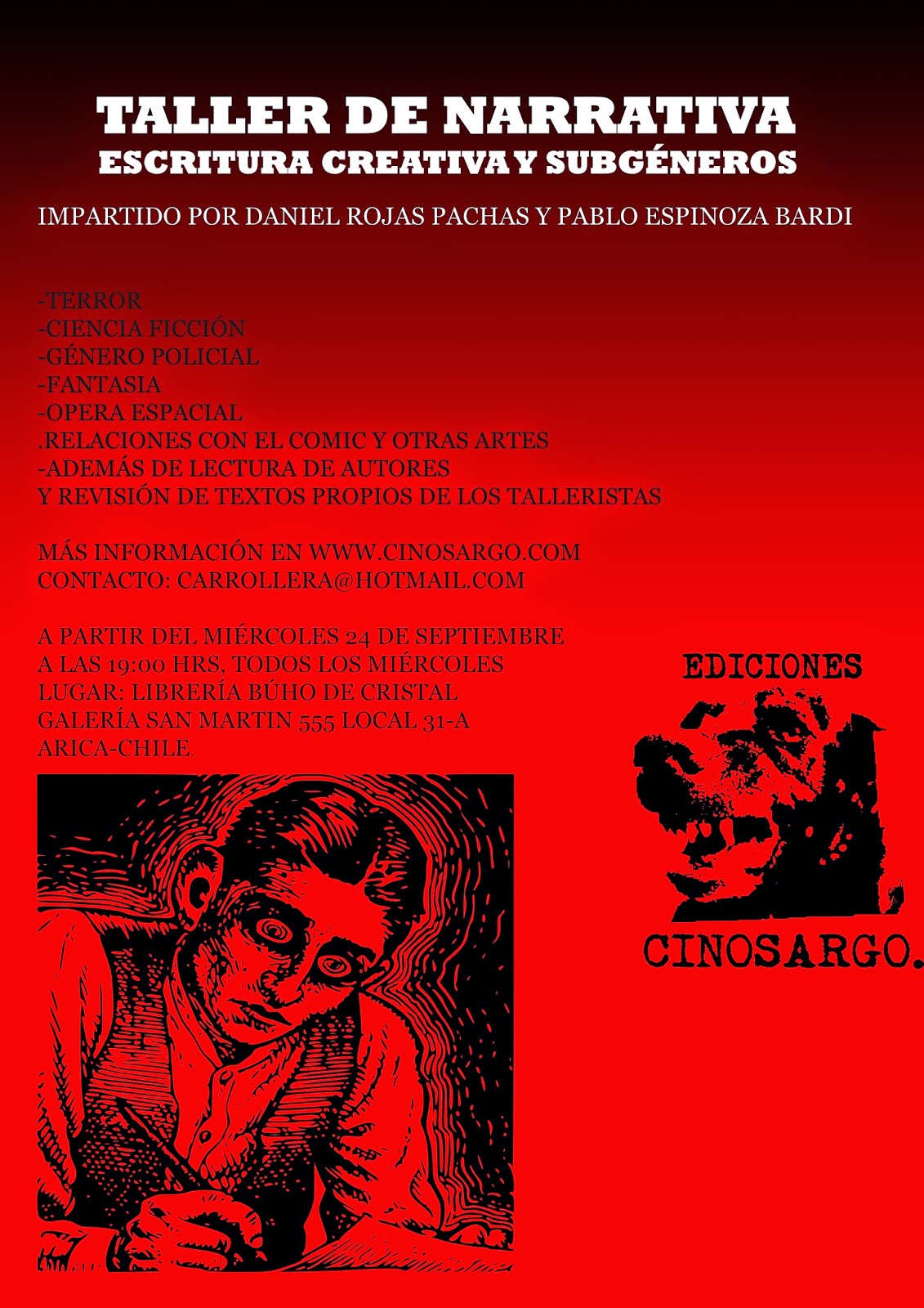 TALLER DE NARRATIVA ESCRITURA CREATIVA Y SUBGÉNEROS: POR DANIEL ROJAS ...