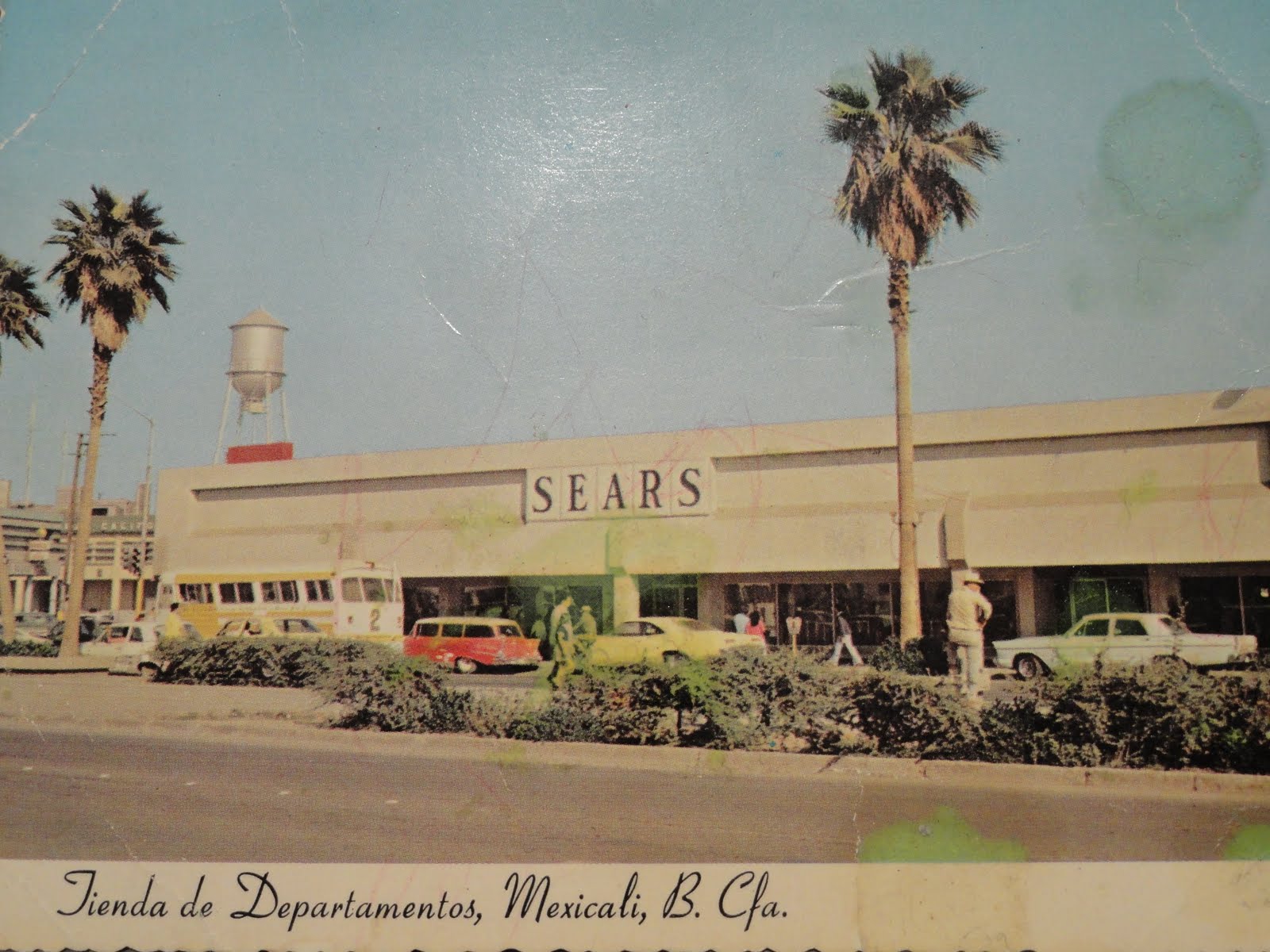 El Viejo Mexicali: Sears en la zona centro en los 70s.