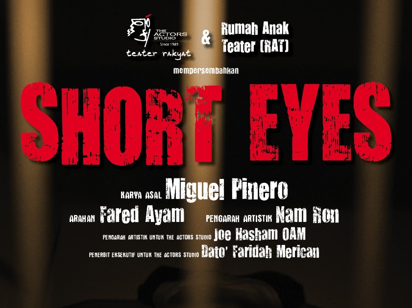 MYARTIS.COM | MYARTIS | MY | ARTIS: SANA SINI: TEATER SHORT EYES