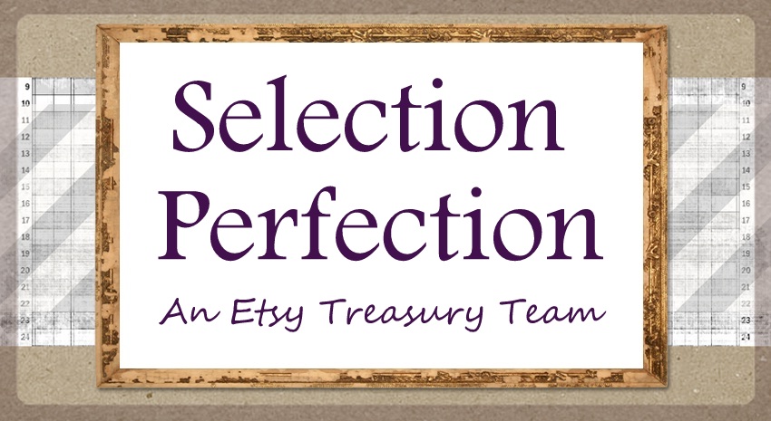 Selection Perfection