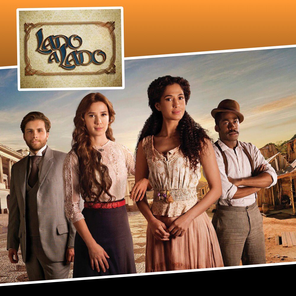 Novelas Inesquecíveis – Lado a Lado (2012)