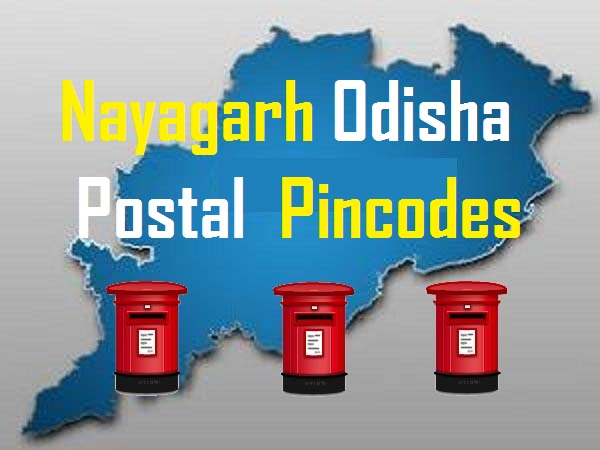 Nayagarh District Odisha All Pincodes Post Office and Sub Post Office