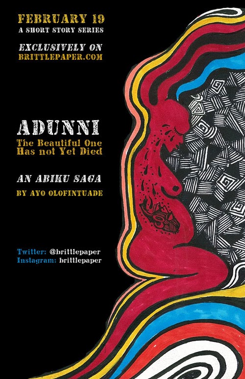 Brittle Paper Short Story Series: 'Adunni: The Beautiful One Has Not ...