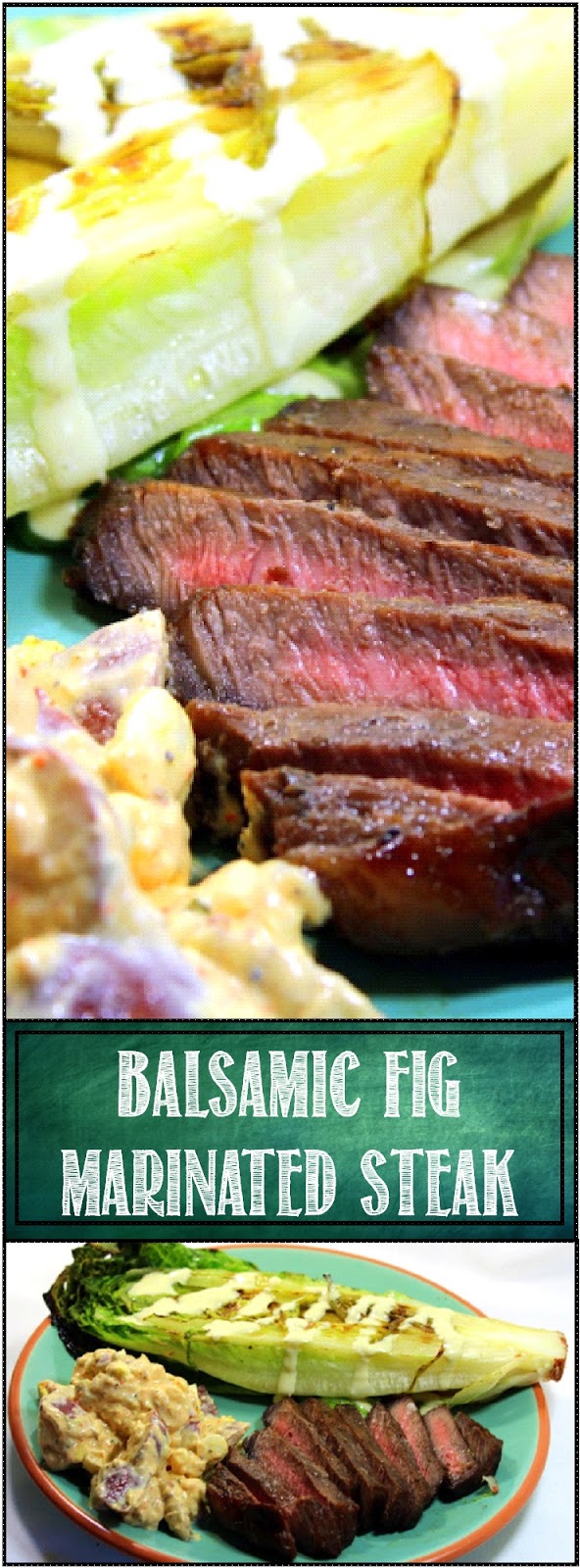 52 Ways to Cook: Grilling Time (Marinade) - Balsamic Fig Marinated Steak