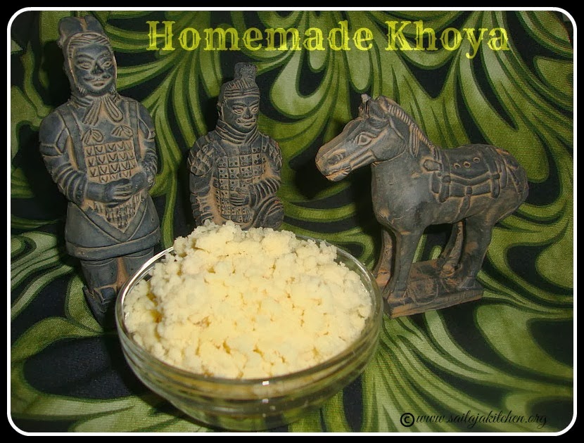 Sailaja Kitchen...A site for all food lovers!: Microwave Khoya Recipe ...