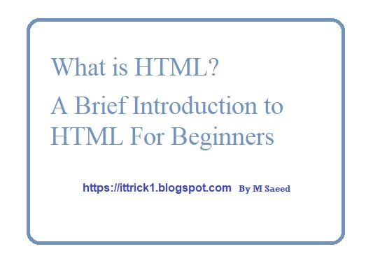 What is HTML | A brief introduction to HTML | why learn HTML - Digital Marketing Tutorial