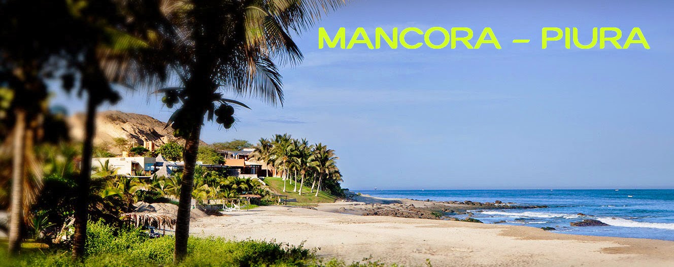 PERÚ: PAÍS DE MARAVILLAS: MANCORA