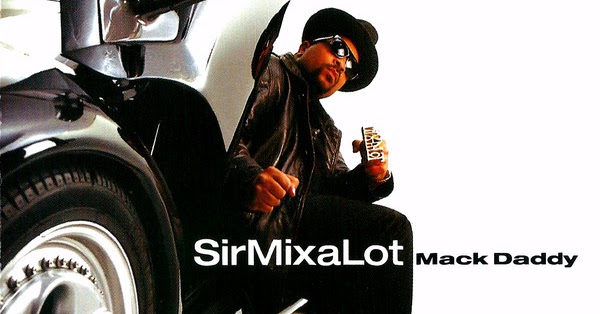 HIP HOP OLDSCHOOL - ELECTRO BASS - FREESTYLE: Sir Mix-A-Lot- Mack Daddy ...