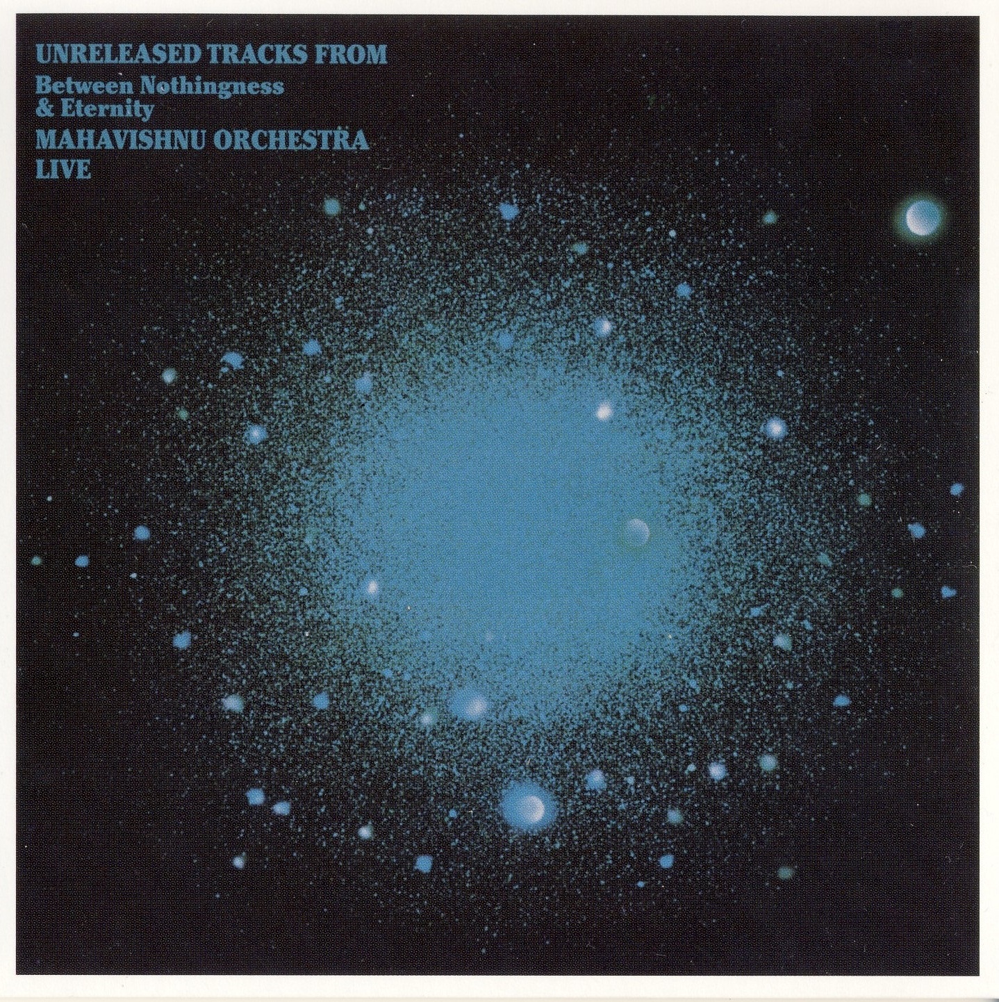 Mahavishnu Orchestra - Between Nothingness & Eternity (1973)