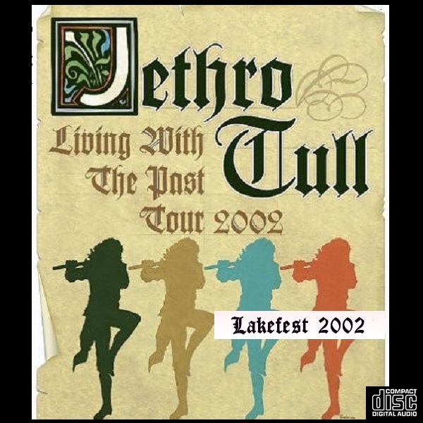 World Of BOOTLEGS: BOOTLEG : Jethro Tull - Lakefest, Sheboygan, 17 ...