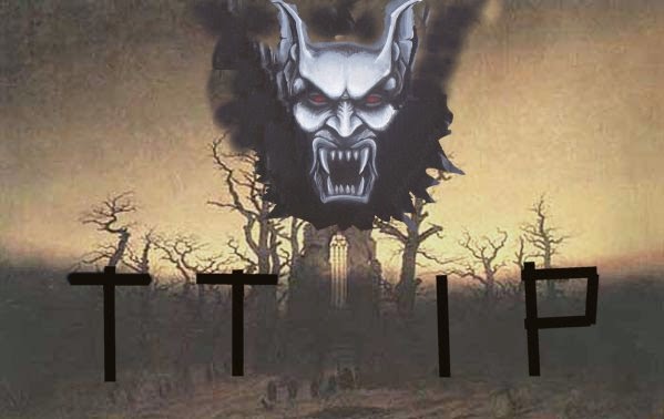 CÁNCER CAPITALISTA: TTIP - TPP