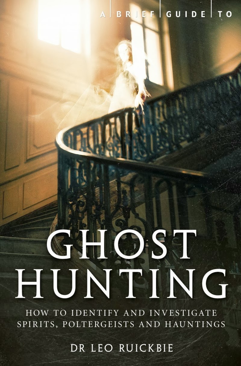 Tom Ruffles: A Brief Guide to Ghost Hunting, by Leo Ruickbie
