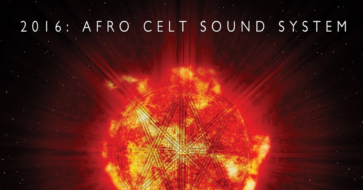 Afro Celt Sound System - The Source ~ GPS SONORO