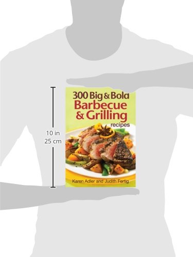 Happenings with Dom and Nan: 300 Big & Bold Barbecue & Grilling Recipes