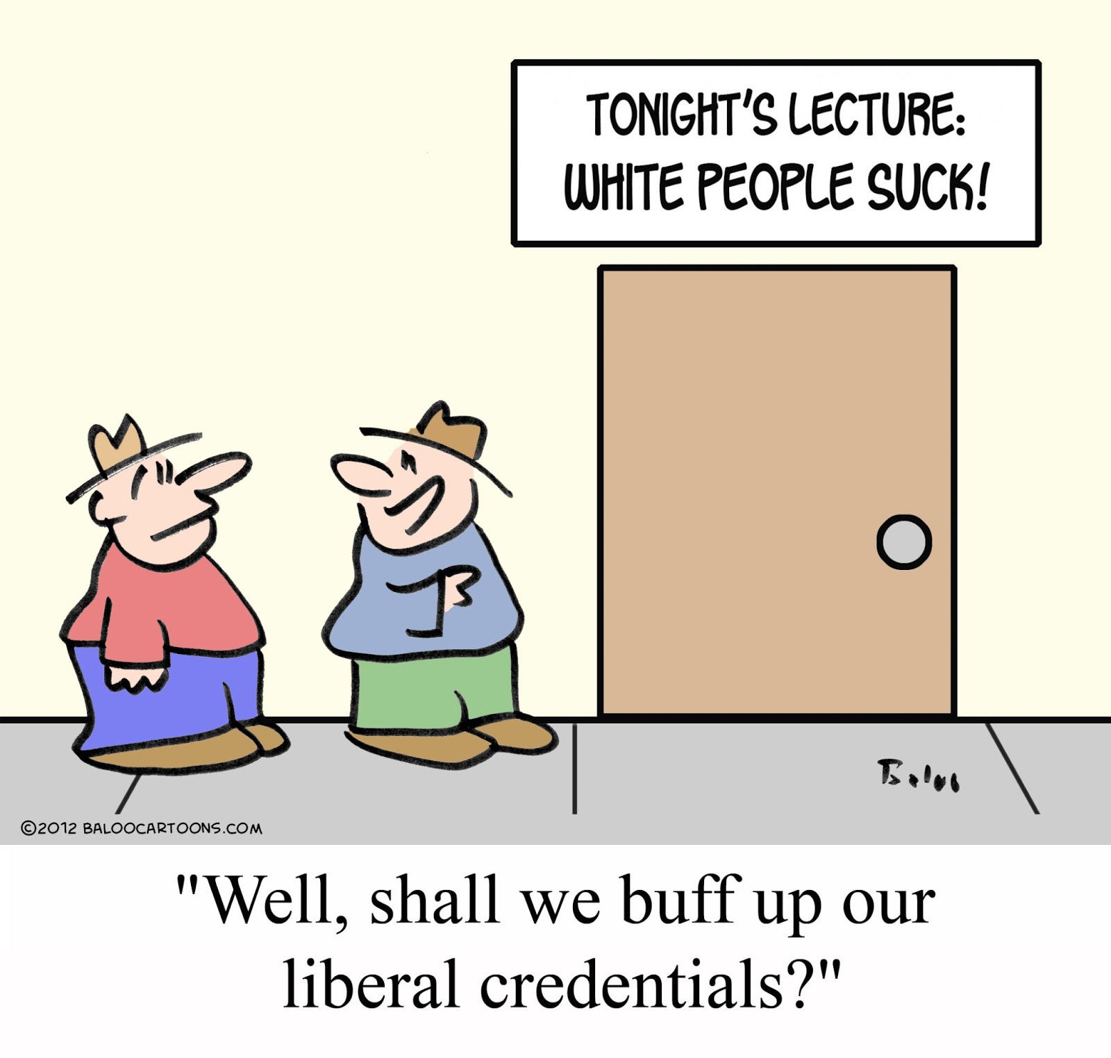 BALOO'S CARTOON BLOG: Liberal cartoon
