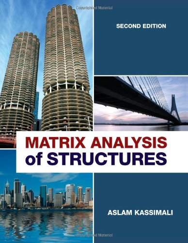 Kassimali: Matrix Analysis of Structures 2nd Edition ~ EngineeringLib
