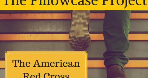 The Pillowcase Project with The American Red Cross and Disney Teach ...