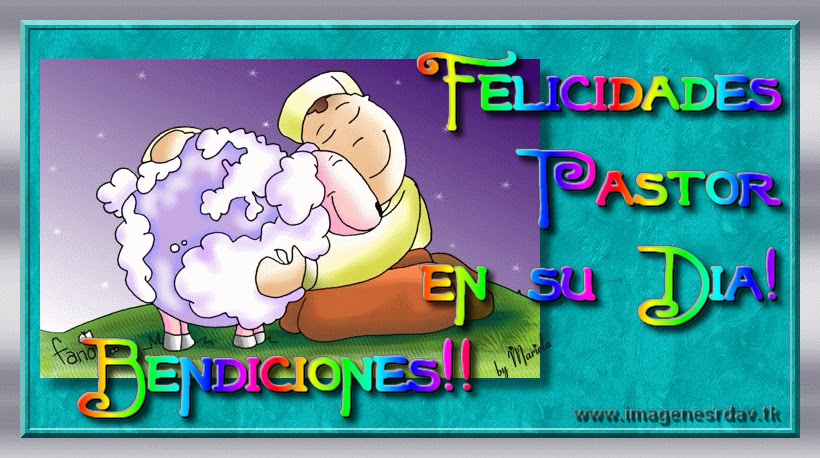Imágenes Cristianas: DÍA DEL PASTOR/A