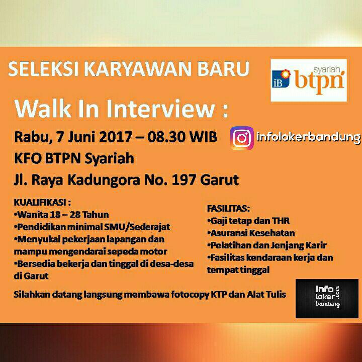Walk In Interview Bank BTPN Syariah Juni 2017 - Info Loker Bandung ...