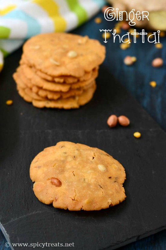 Spicy Treats: Thattai Recipe | Thattai With Pottukadalai | Ginger ...