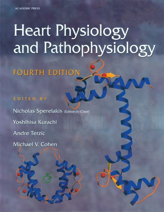 Heart Physiology And Pathophysiology 4th Edition - Medical Book For ...
