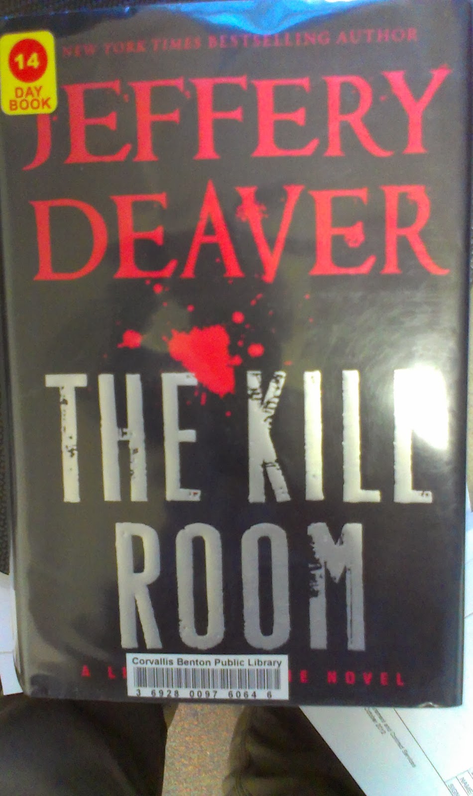 The Two R's: What I'm Reading Now - The Kill Room by Jeffery Deaver
