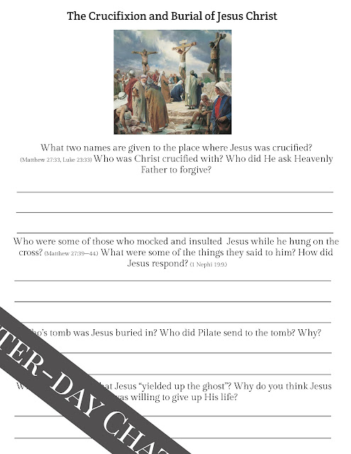 Latter-day Chatter: Primary 7, Lesson 32: The Crucifixion and Burial of ...