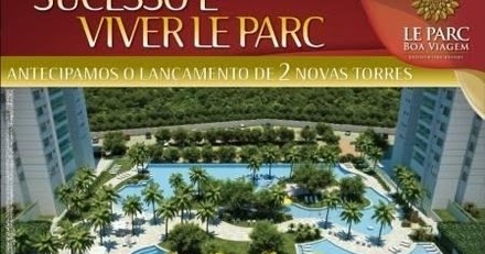 Le Parc Boa Viagem, preço de 3 e 4 quartos no melhor condomínio Home ...