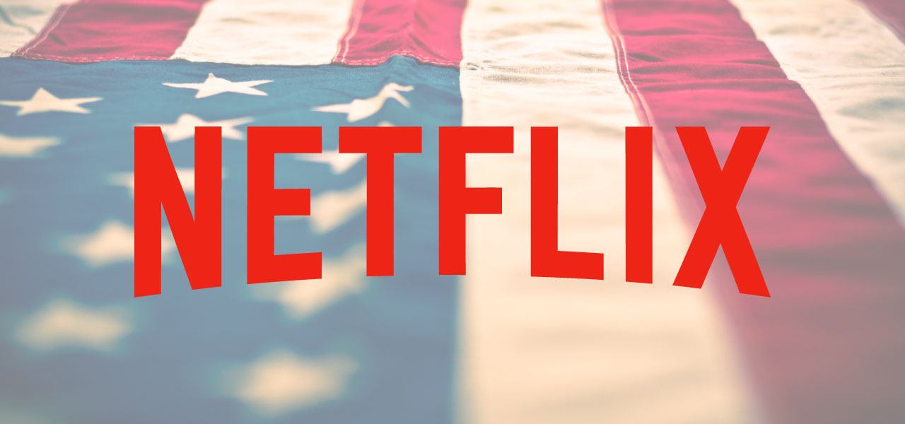 Watching American Netflix Outside USA ~ How Can I Get American Netflix