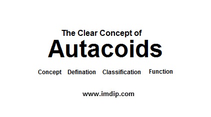 The total concept of autacoids | Concept, definition, function ...